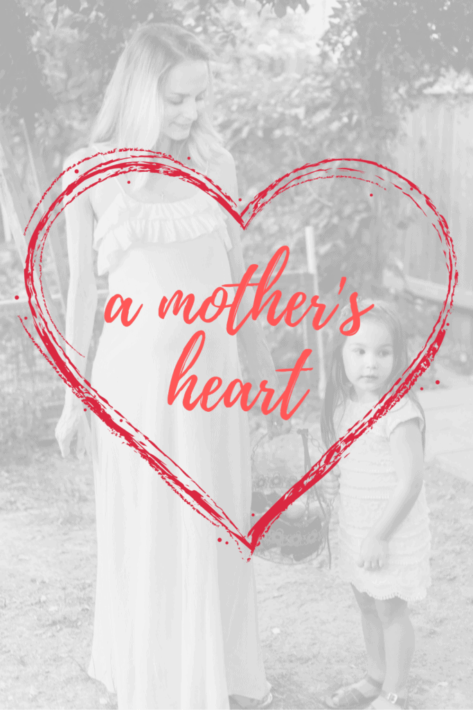 A Mother’s Heart - Adore Them Parenting