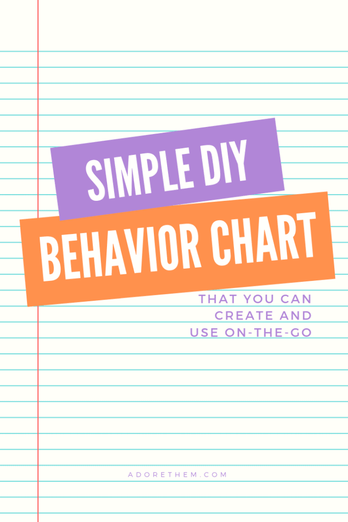 A Simple DIY Behavior Chart that You Can Create and Use On-The-Go ...