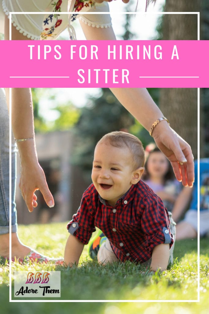 Tips to Find a Babysitter that's a Great Fit! - Adore Them Parenting