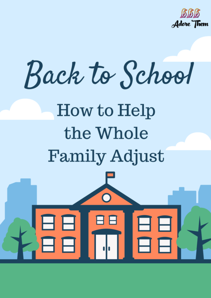 Back To School - Adore Them Parenting