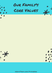 Our Family’s Core Values (Free Printables) - Adore Them Parenting