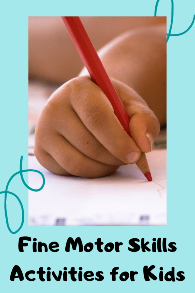 Fine Motor Skills Activities for Kids (Toddlers, Preschoolers ...