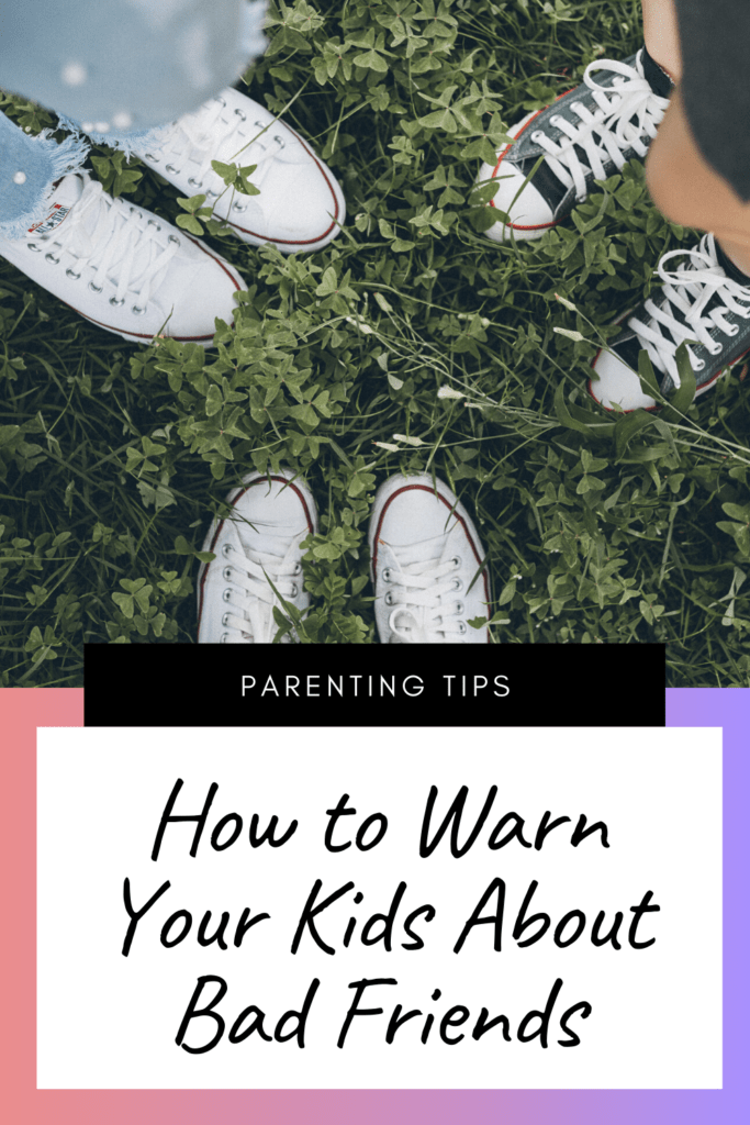 How Can Parents Warn Their Kids About Bad Friends? - Adore Them Parenting