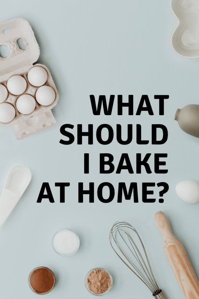 What Should I Bake at Home? Sweet Inspiration for Delicious Treats ...