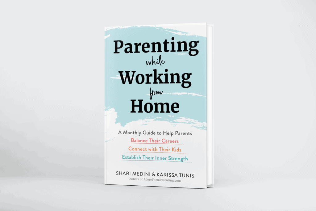 Parenting while Working from Home – A Monthly Guide Book - Adore Them ...