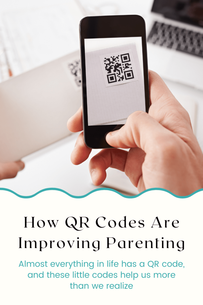 How QR Codes Are Improving Parenting - Adore Them Parenting