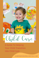 Childcare Options - Adore Them Parenting